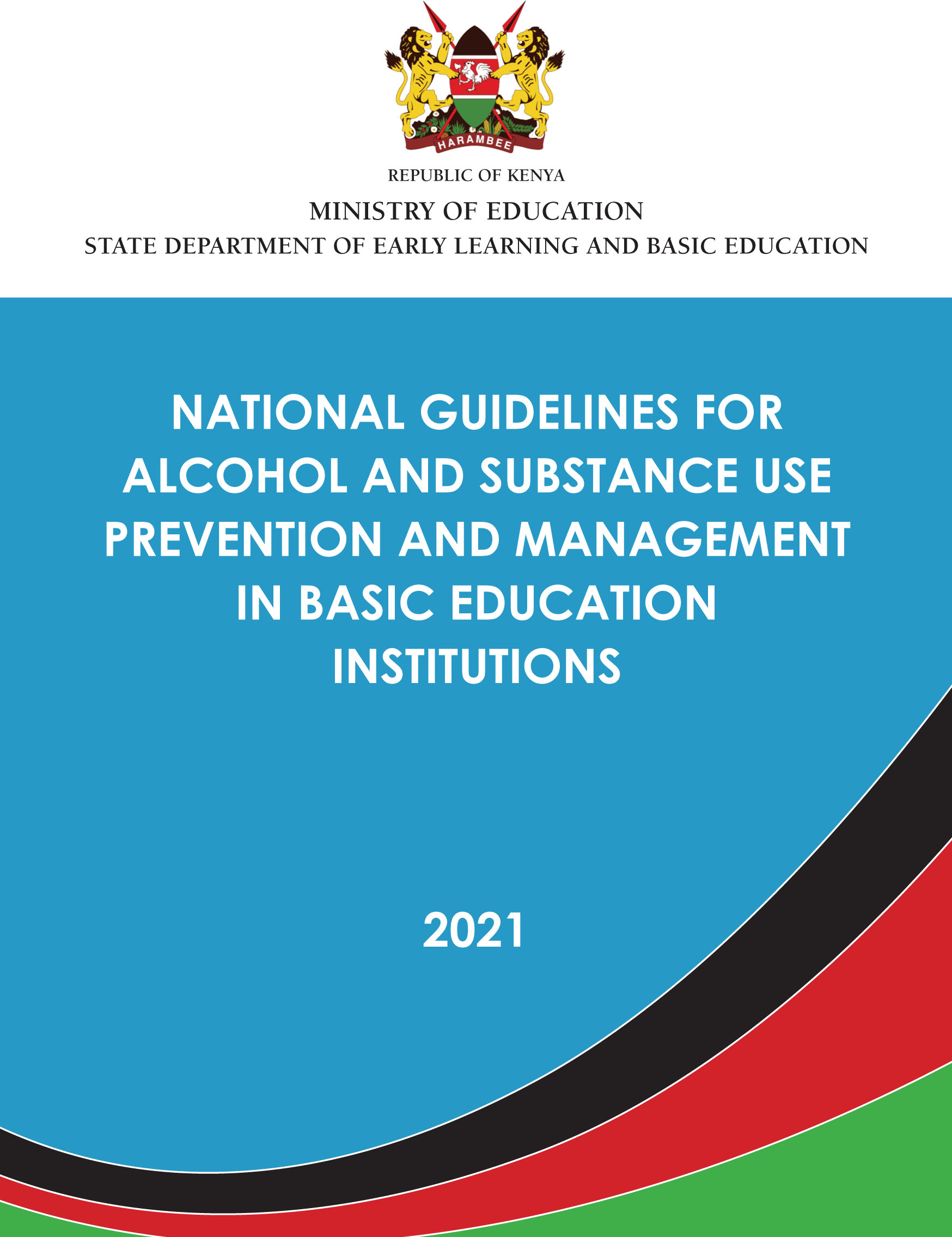 National Guidelines for Alcohol and Substance Use Prevention and ...